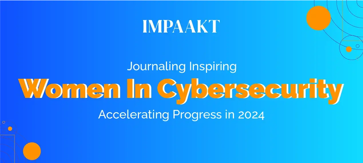 Women-in-Cyber Security - Impaakt